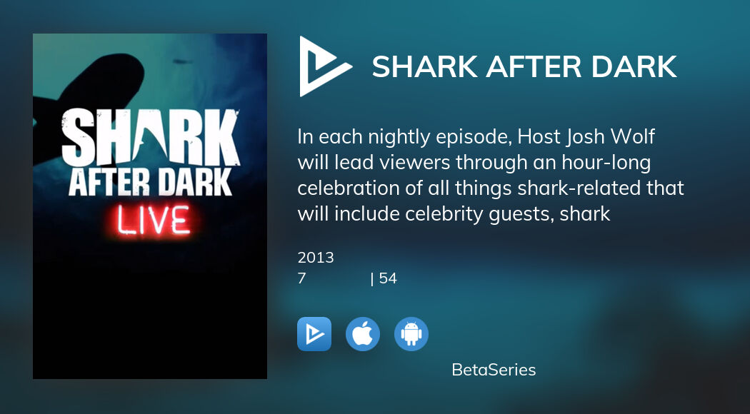 Дивіться трансляцію Shark After Dark