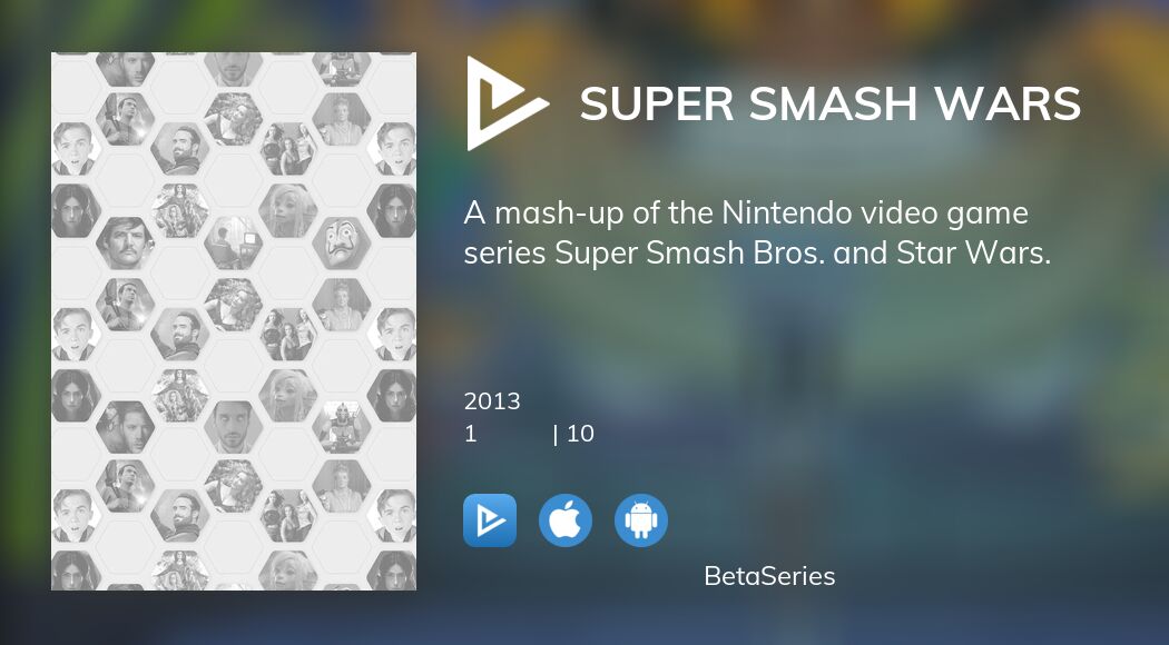 Дивіться трансляцію Super Smash Wars