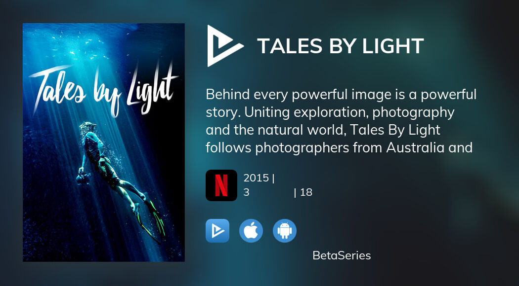 Де дивитися серіал Tales By Light онлайн? | BetaSeries.com
