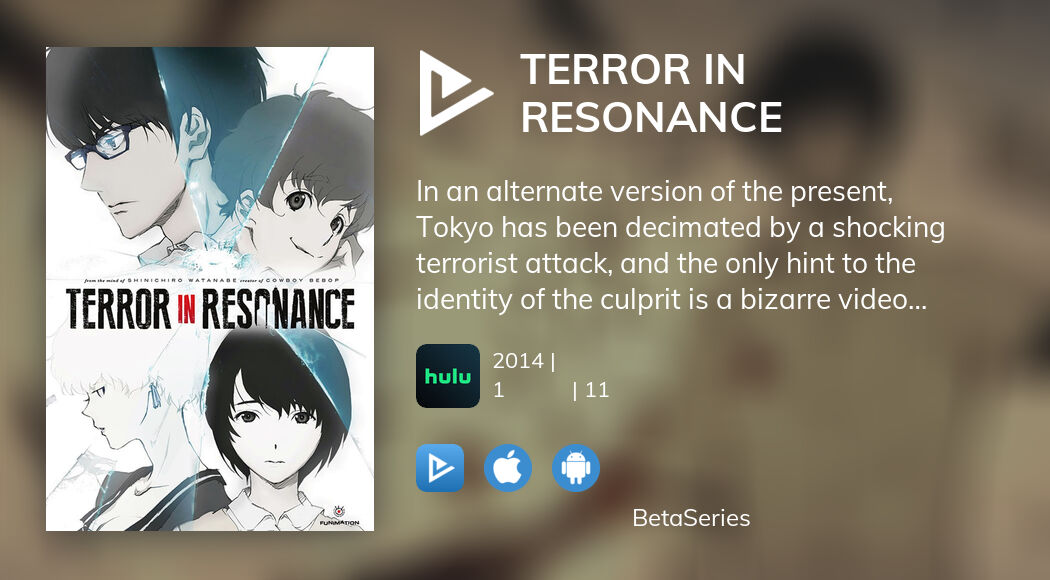 Де дивитися серіал Terror in Resonance онлайн? | BetaSeries.com