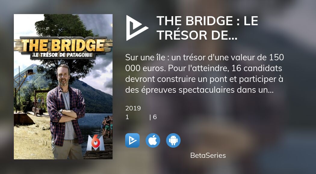 Дивіться трансляцію The Bridge : le trésor de Patagonie