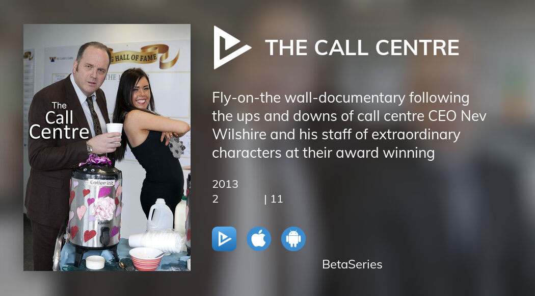 Де дивитися серіал The Call Centre онлайн? | BetaSeries.com