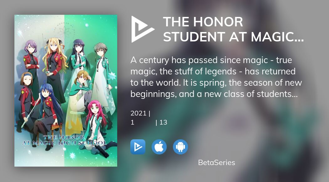 Де дивитися серіал The Honor at Magic High School онлайн? | BetaSeries.com