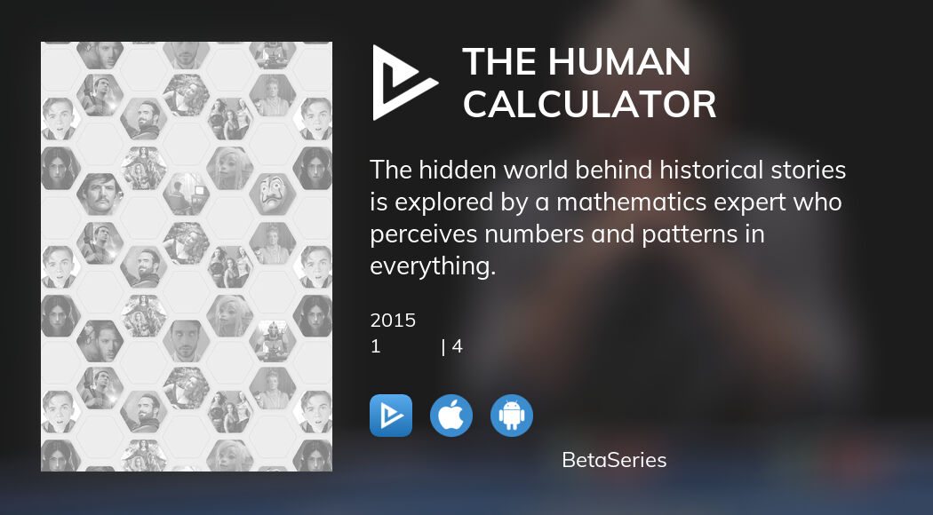 Де дивитися серіал The Human Calculator онлайн? | BetaSeries.com