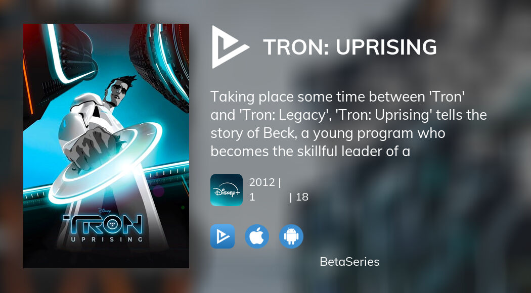 Де дивитися серіал Tron: Uprising онлайн? | BetaSeries.com