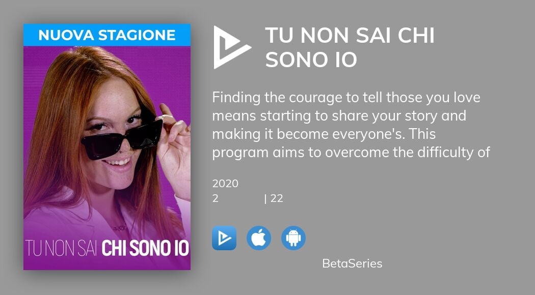 Де дивитися серіал Tu non sai chi sono io онлайн? | BetaSeries.com