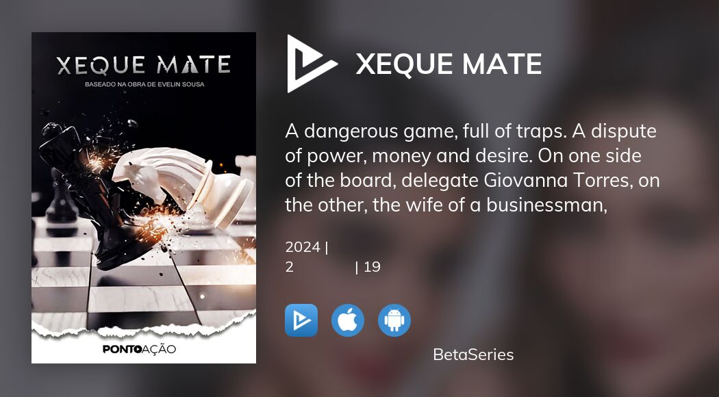 Дивіться трансляцію Xeque Mate